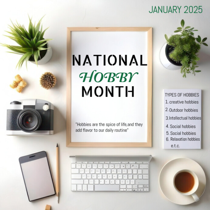Copy of White Collage National Hobby Month Instagram Post | PosterMyWall