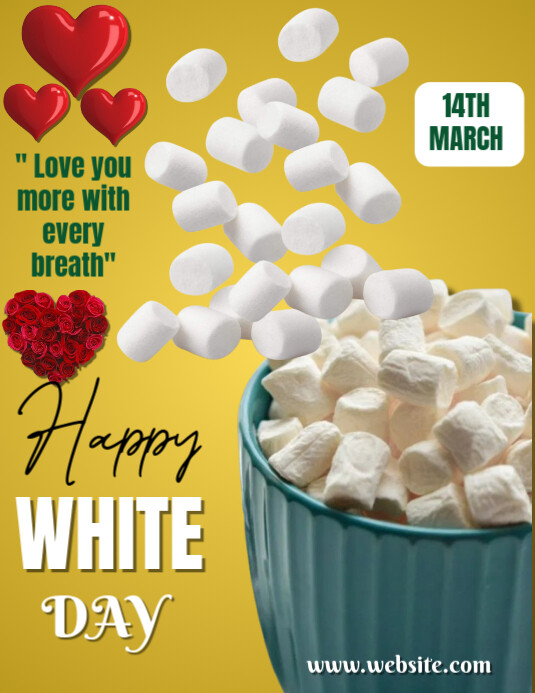 Copy of White day | PosterMyWall