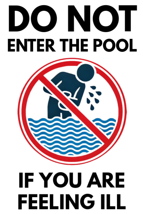 White Do Not Enter The Pool When Ill Poster Template | PosterMyWall