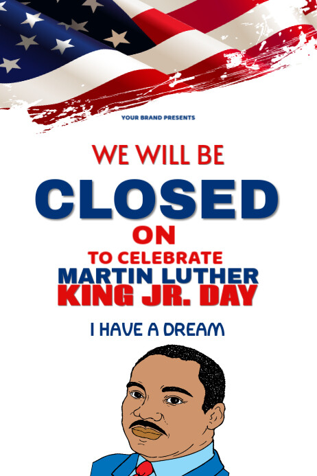 White Dr Martin Luther King Jr Day Poster Template | PosterMyWall