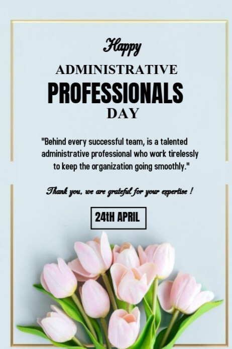 White Floral Administrative Professionals Day Poster Template ...