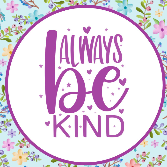 Modèle White Floral Be Kind Motivational Post for In | PosterMyWall