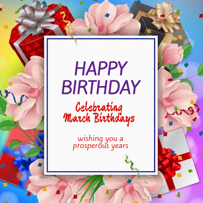 White Floral Celebrating March Birthdays Instagram Post Template ...