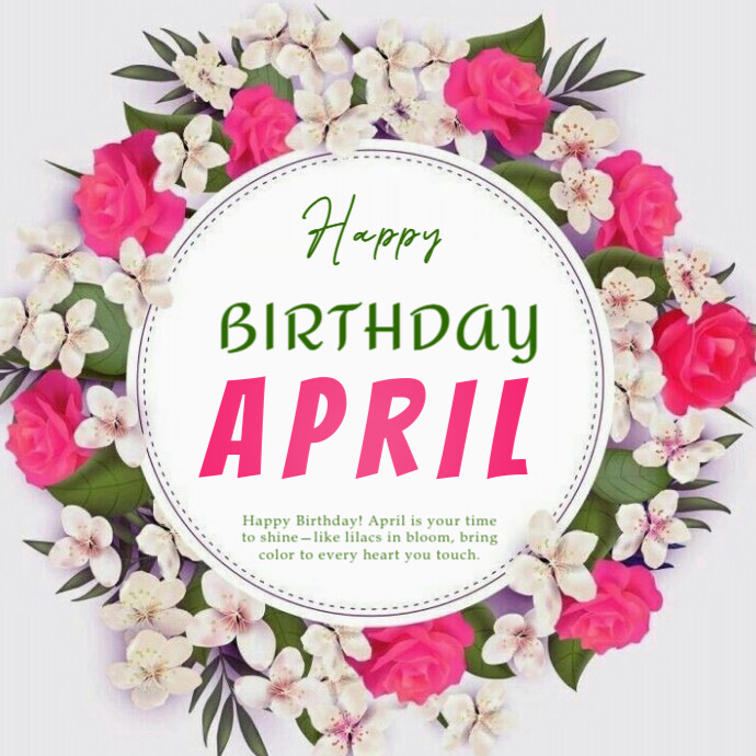 White Floral Happy Birthday April Logo Template | PosterMyWall
