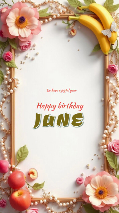 White Floral Happy Birthday June Whatsapp Status Template | PosterMyWall