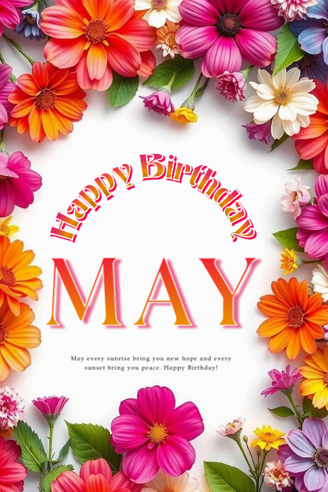 White Floral Happy Birthday May Poster Template | PosterMyWall