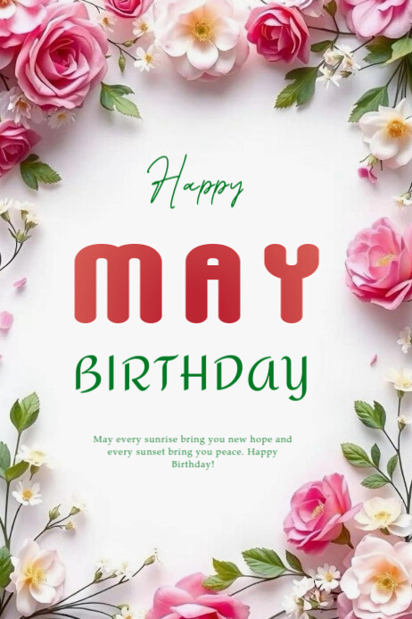 White Floral Happy Birthday May Poster Templat | PosterMyWall