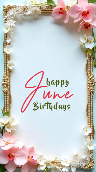 White Floral Happy June Birthdays Whatsapp Status Template | PosterMyWall