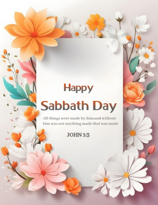 Copy of White Floral Happy Sabbath Flyer (us Letter) | PosterMyWall