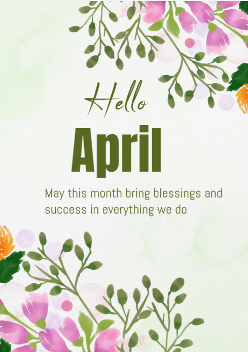 White Floral Hello April A4 Template | PosterMyWall
