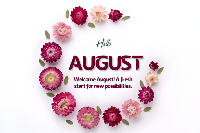 Copy of White Floral Hello August Label | PosterMyWall