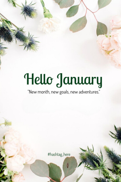 Copy of White Floral Hello January Poster | PosterMyWall