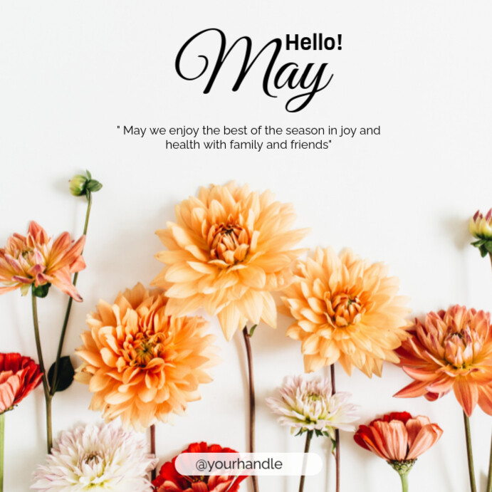 White Floral Hello May Welcome To May Instagram Post Template ...