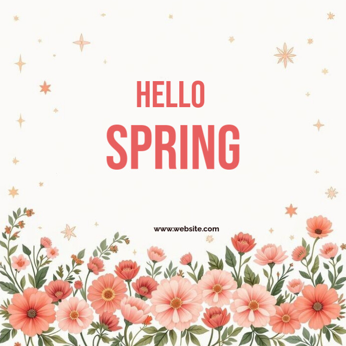 Copy of White Floral Hello Spring Instagram Post | PosterMyWall