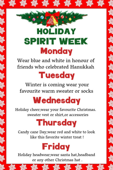 White Floral Holiday Spirit Week Poster Templat | PosterMyWall
