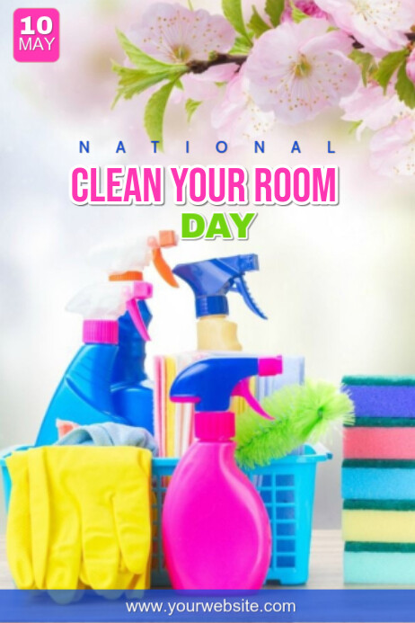 Copy of White Floral National Clean Your Room Day Poster | PosterMyWall