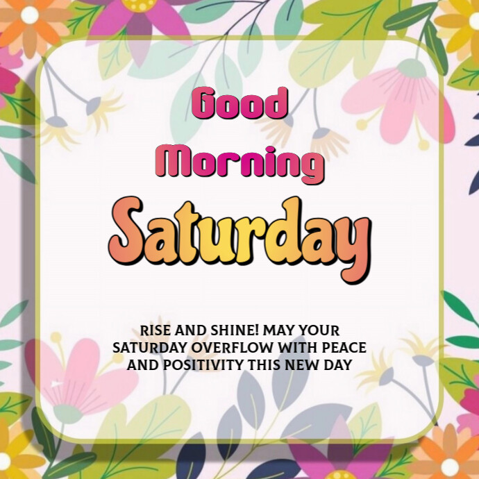 White Floral Saturday Card Logo Templat | PosterMyWall