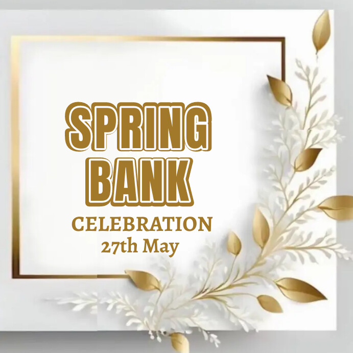 Plantilla de White Floral Spring Bank Holiday Instagram Po | PosterMyWall