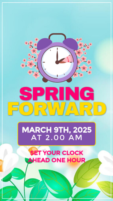 White Floral Spring Forward Instagram Story Template | PosterMyWall