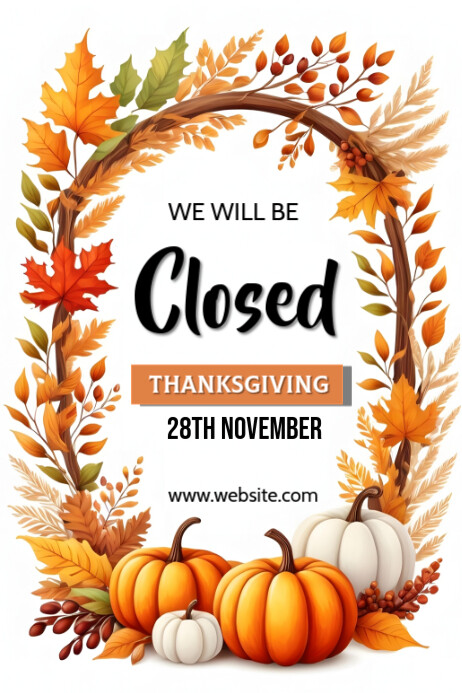 Copy of White Floral Thanksgiving Closure Poster | PosterMyWall