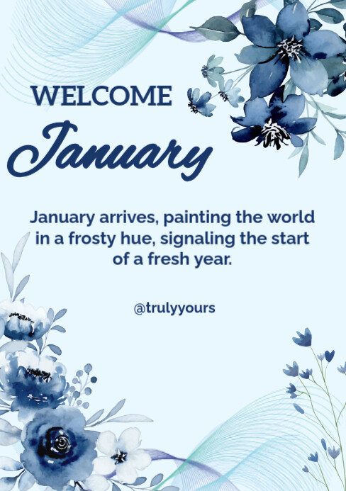 White Floral Welcome January A5 Template | PosterMyWall