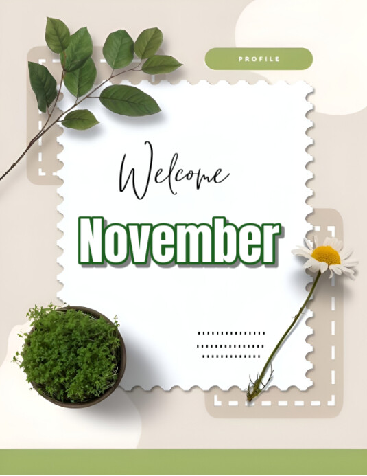 White Floral Welcome November Flyer (us Letter) Template | PosterMyWall