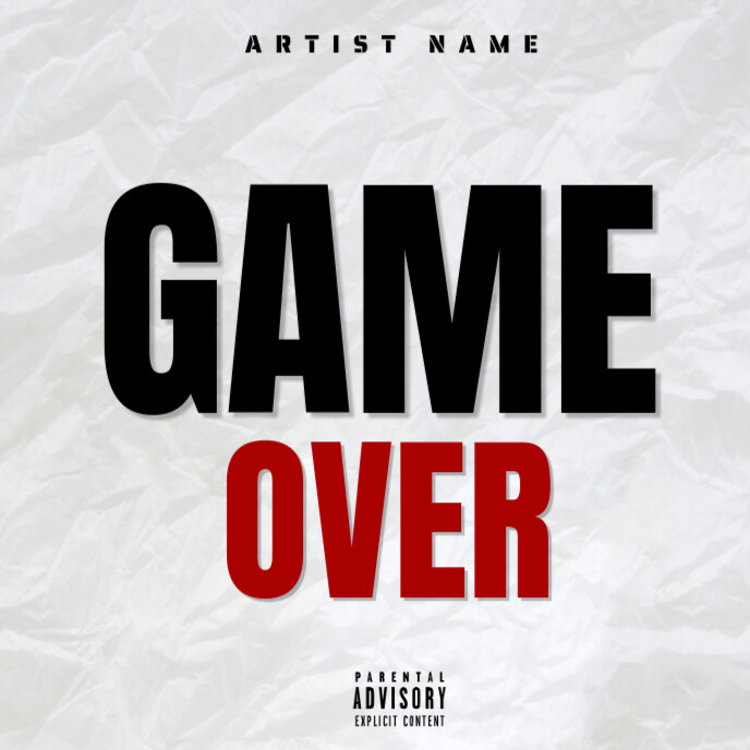 Plantilla de White Game Over Mixtape Cover Album Cover | PosterMyWall