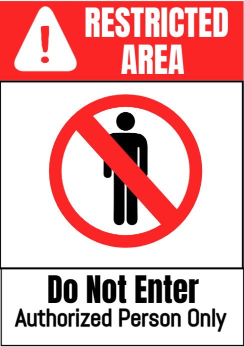 Copy of White Geometric Circle Prohibited Sign Restricted Area A5 ...
