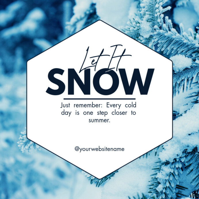 Plantilla de White Geometric Let It Snow Instagram Post | PosterMyWall