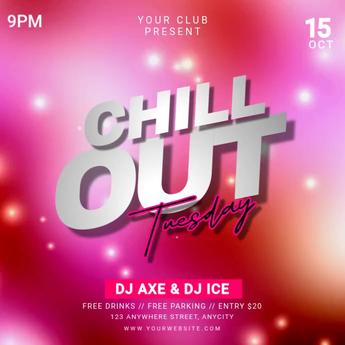 Copy of White Gradien Tuesday Chillout Party Pos Instagram | PosterMyWall