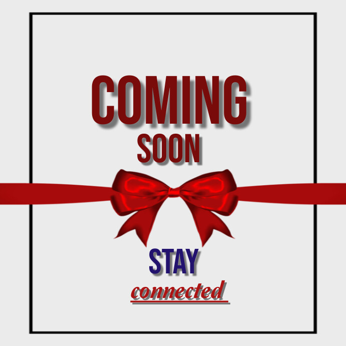 White Gradient Stay Connected Coming Soon Cel Template | PosterMyWall