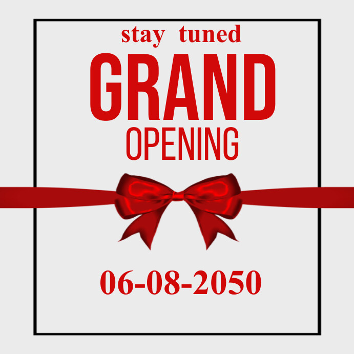 White Gradient Stay Tuned Grand Opening Celeb Template | PosterMyWall