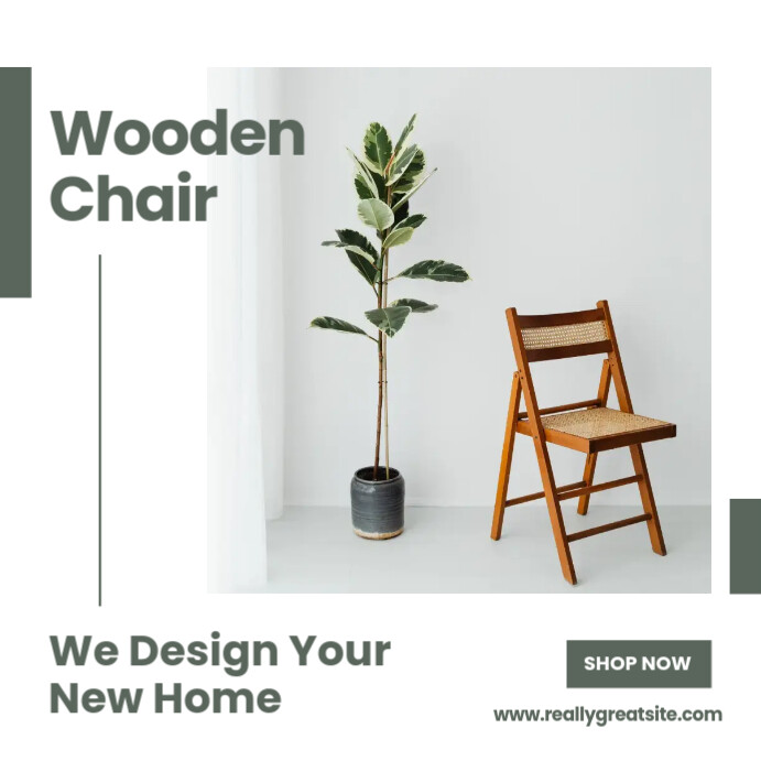 White Green Wooden Chair Instagram post Template | PosterMyWall