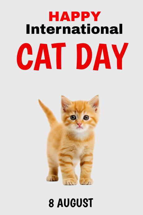 Plantilla de White Happy International Cat Day Poster | PosterMyWall
