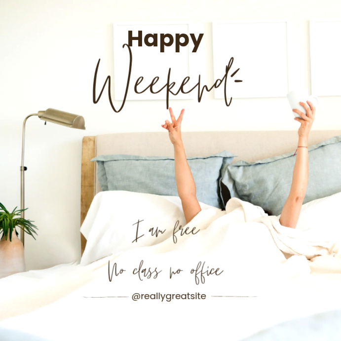 White Happy Weekend Instagram Post 2026 Template | PosterMyWall