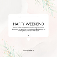 Happy Weekend Design Template | PosterMyWall