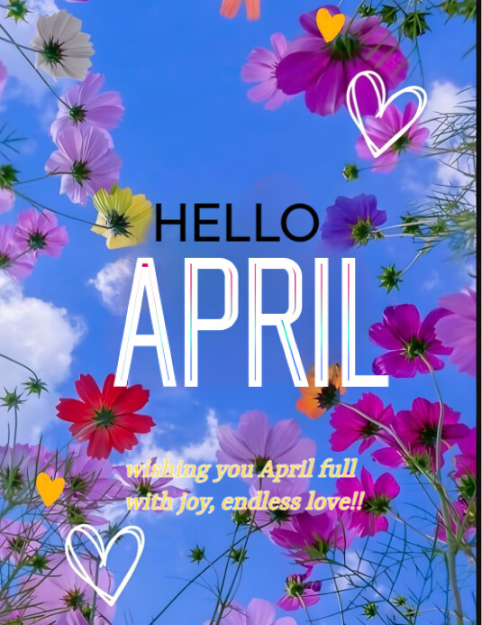 Copy of White Hello April Flyer (us Letter) | PosterMyWall