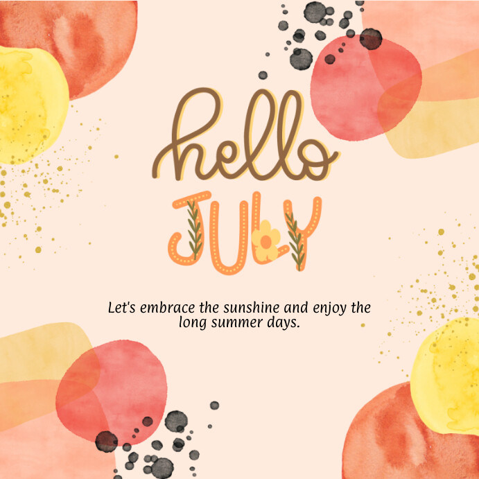 Copy of White Hello July Instagram Post | PosterMyWall
