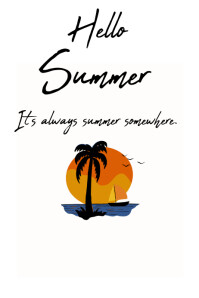 Hello Summer Poster Template | PosterMyWall