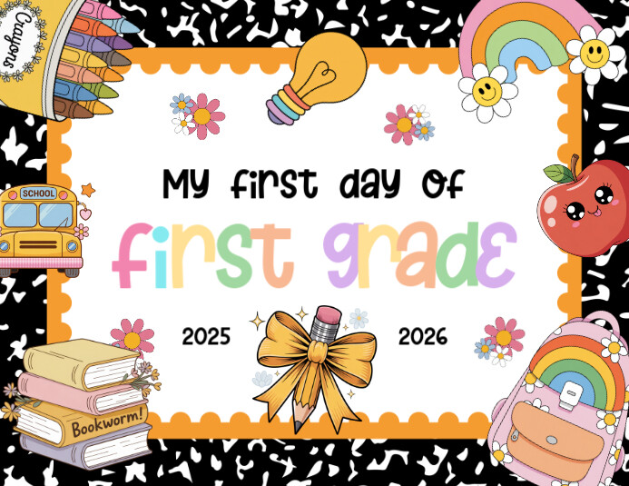 White Illustrative First Day Of School First Grade Sign Flyer (us ...