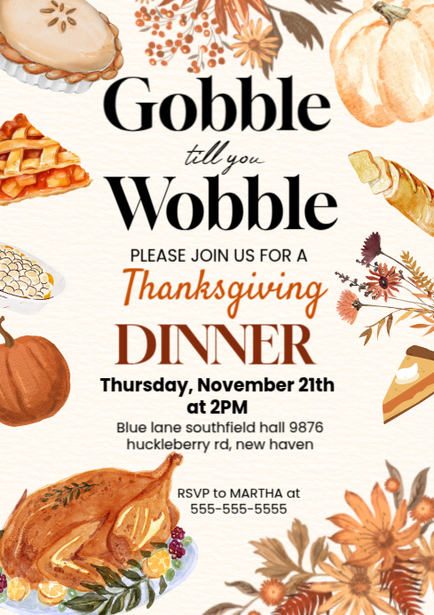 Copy of White Illustrative Gobble Till You Wobble A4 | PosterMyWall