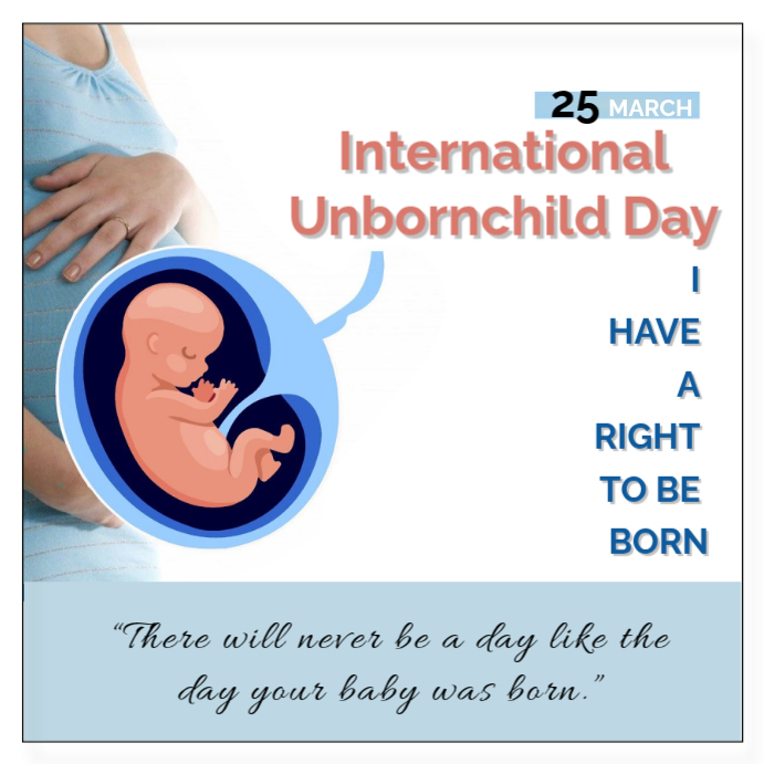 Plantilla de White Illustrative International Day of the Unborn Child ...
