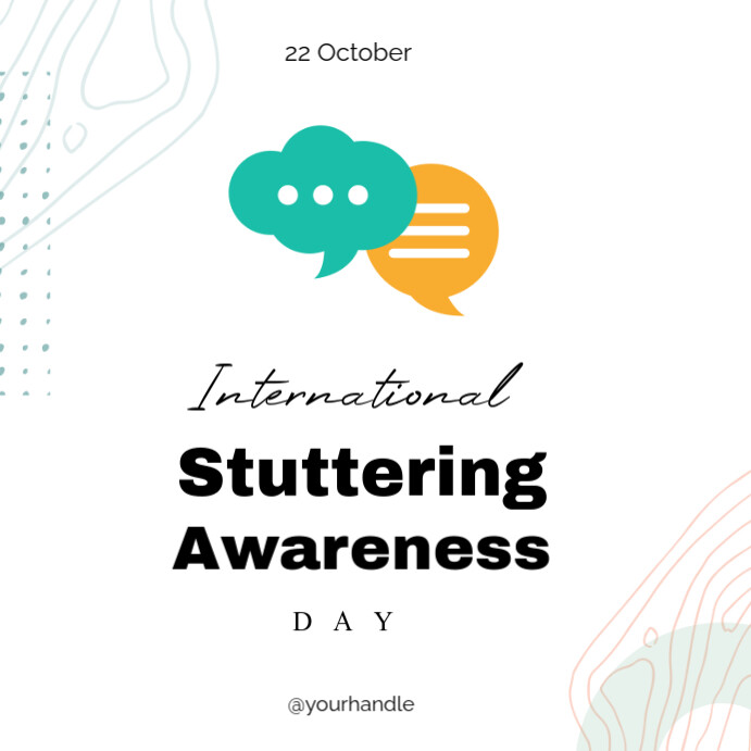 Plantilla de White Illustrative International Stuttering Awareness ...
