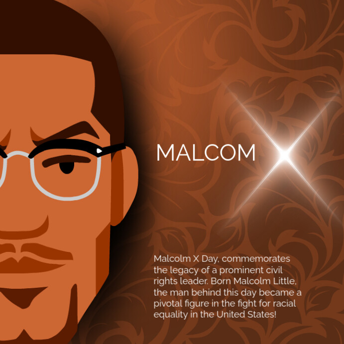 Copy of White Illustrative Malcom X Day Instagram Post | PosterMyWall