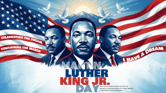 White Illustrative Martin Luther King Jr. Day Digital Display (16:9 ...