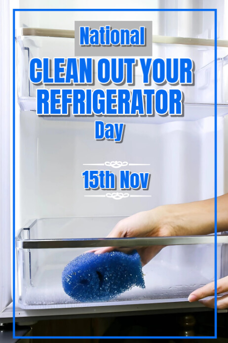 Copy of White Illustrative National Clean Out Your Refrigerator Day ...