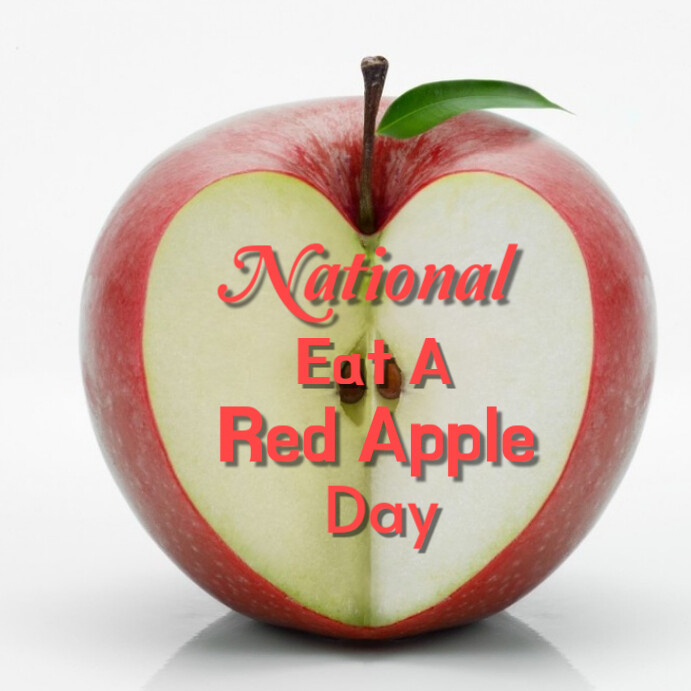 Copy of White Illustrative National Eat A Red Apple Day Template ...