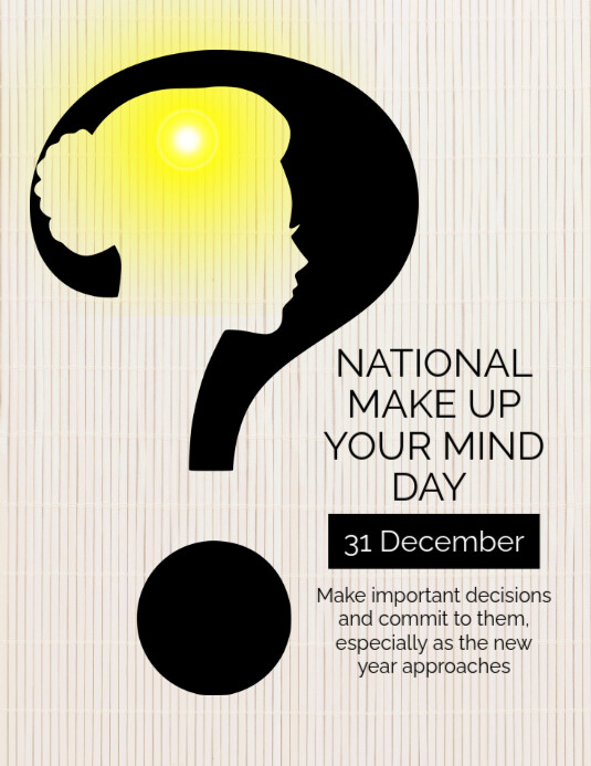 Copy of White Illustrative National Makeup Your Mind Day Flyer (us ...