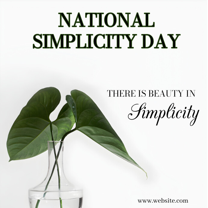 White Illustrative National Simplicity Day I Template | PosterMyWall