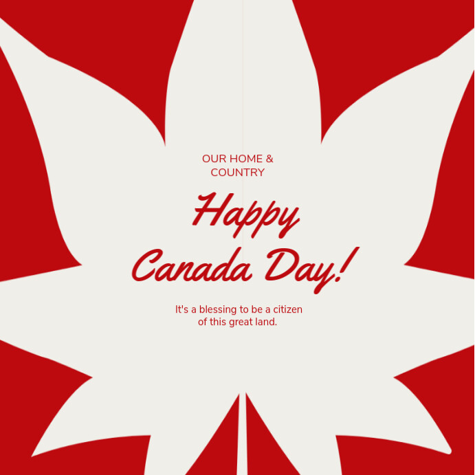 White Illustrative Red Canada Day Quote Saying Facebook Post Instagram ...